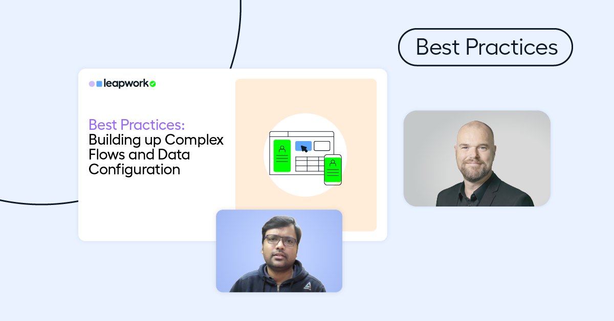 Best Practices: Building up Complex Flows and Data Configuration