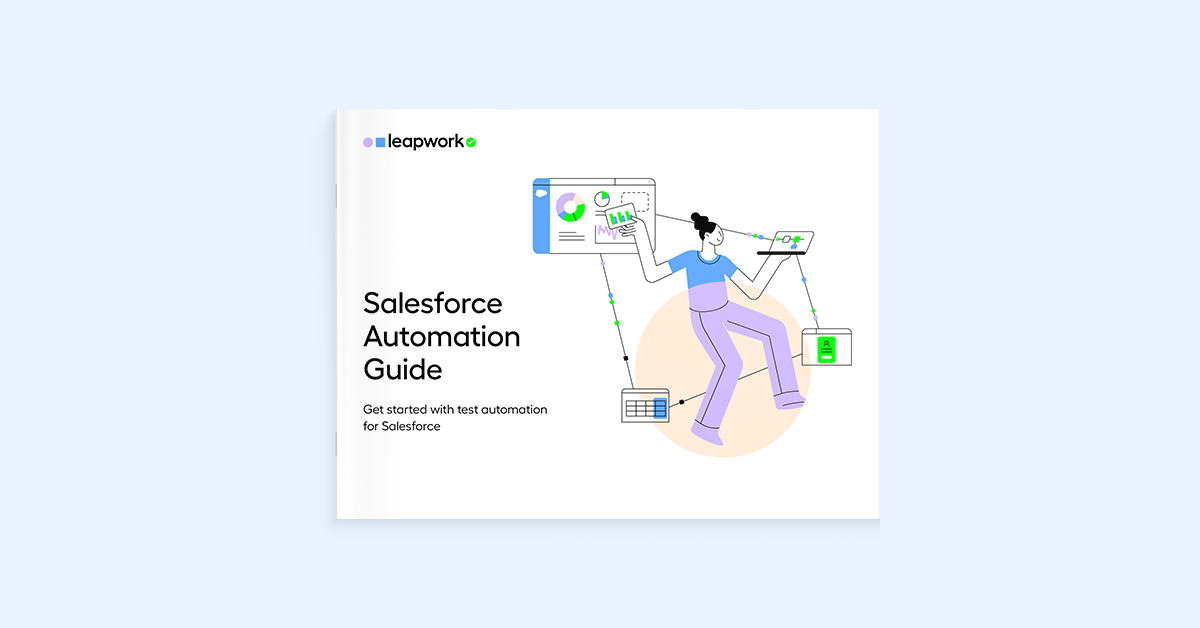 Salesforce Test Automation Complete 2024 Guide