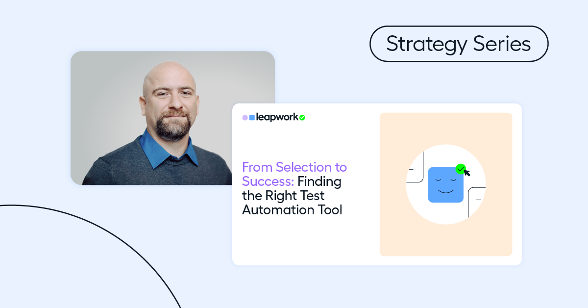 Strategy Series: From Selection to Success: Finding the Right Test ...