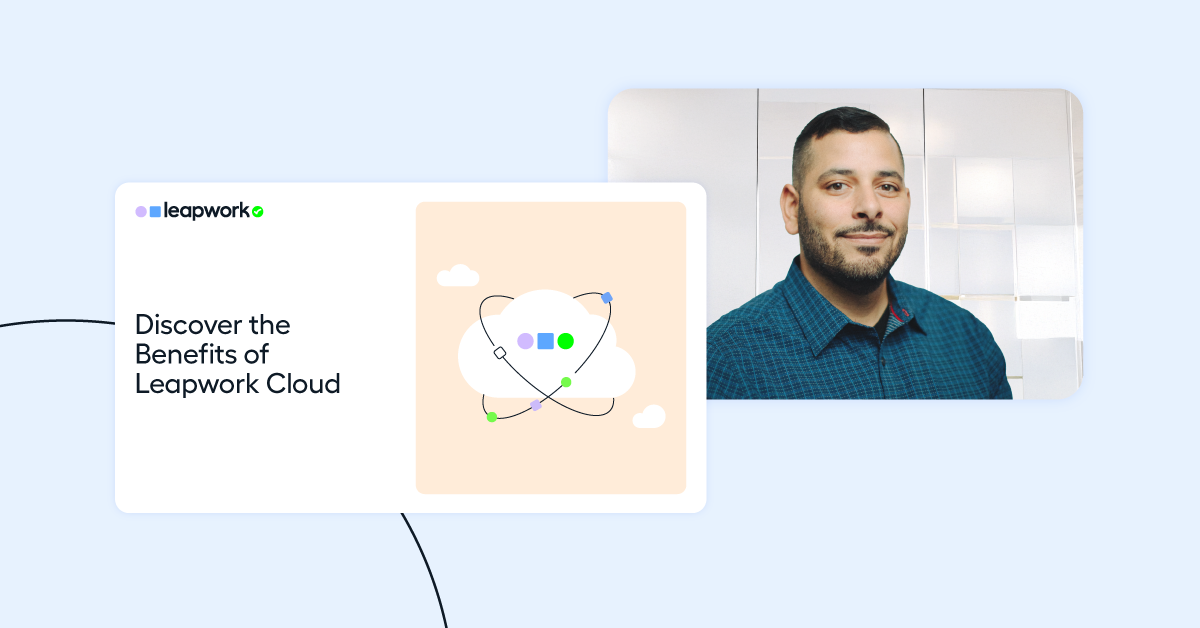 Discover the Benefits of Leapwork Cloud