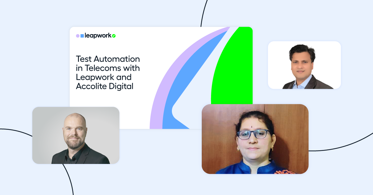 Test Automation in Telecoms with Leapwork and Accolite Digital